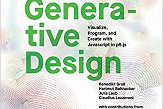 READ/DOWNLOAD@* Generative Design: Visualize, Prog – Medium