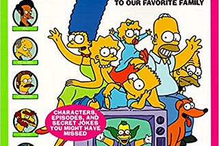 READ/DOWNLOAD%* The Simpsons: A Complete Guide to – Medium