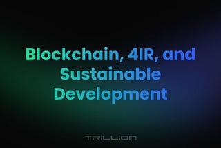 Trillion Platform – Medium
