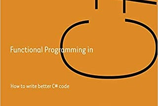 READ/DOWNLOAD=^ Functional Programming in C#: How – Medium