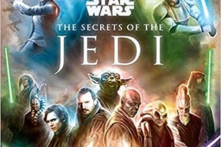 READ/DOWNLOAD? Star Wars: The Secrets of the Jedi – Medium