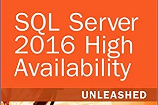READ/DOWNLOAD@^ SQL Server 2016 High Availability – Medium