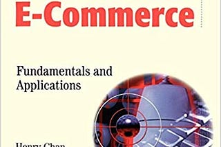 READ/DOWNLOAD* E-Commerce: Fundamentals and Applic – Medium