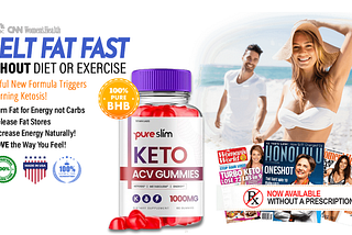 Pure Slim Keto Plus ACV Gummies – Medium