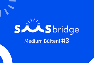SaaS Bridge – Medium