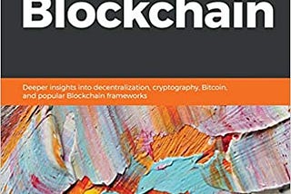 READ/DOWNLOAD=& Mastering Blockchain: Deeper insig – Medium