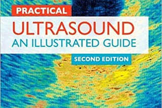 READ/DOWNLOAD@! Practical Ultrasound: An Illustrat – Medium