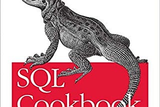 READ/DOWNLOAD% Sql Cookbook (Cookbooks (O'Reilly)) – Medium