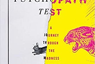 READ/DOWNLOAD@) The Psychopath Test: A Journey Thr – Medium