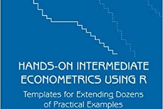 READ/DOWNLOAD%+ Hands-On Intermediate Econometrics – Medium