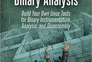 READ/DOWNLOAD#! Practical Binary Analysis: Build Y – Medium