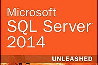 READ/DOWNLOAD%* Microsoft SQL Server 2014 Unleashe – Medium