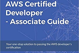 BEST PDF AWS Certified Developer - Associate Guide – Medium