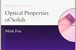 READ/DOWNLOAD% Optical Properties of Solids (Oxfor – Medium
