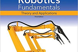 READ/DOWNLOAD=* Industrial Robotics Fundamentals: – Medium