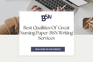 BSN Writing Services – Medium
