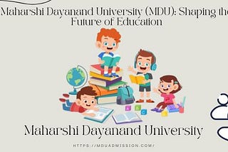 Maharshi Dayanand University – Medium