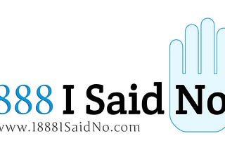 1-888-I-Said-No – Medium