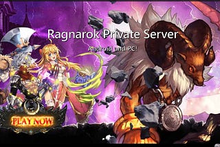 Ragnarok Online Private Servers – Medium