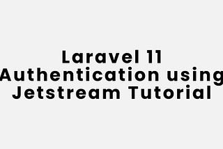 LaravelTuts – Medium