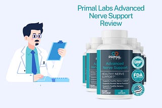 Primal Labs Advanced Nerve Support Review – Medium