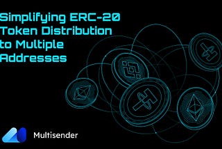 Token MultiSender App – Medium