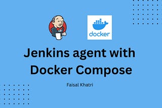 How to add a Jenkins agent with Docker Compose