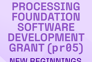 Processing Foundation – Medium