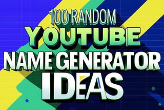 YouTube Name Generator – Medium