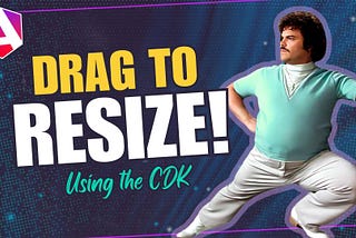 List: All About the Angular CDK | Curated by Brian Treese | Medium