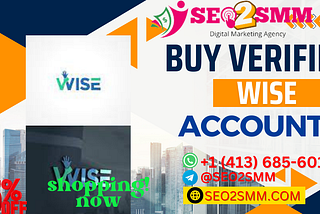 Buy Verified Wise Accounts – Medium