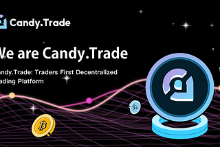 List: About Candy.Tade | Curated by Candy.Trade | Medium