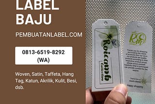 0813-6519-8292 (WA) Inspirasi Label Baju – Medium