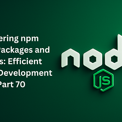 How to Use Installed npm Packages in Node.js and Understand package.json Dependencies | by ...