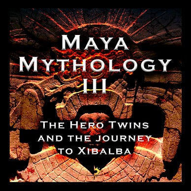The Hero Twins in Maya Mythology | Ethereal Entries