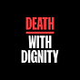 What It Means To Carry Someone’s Last Wishes | by Death with Dignity ...