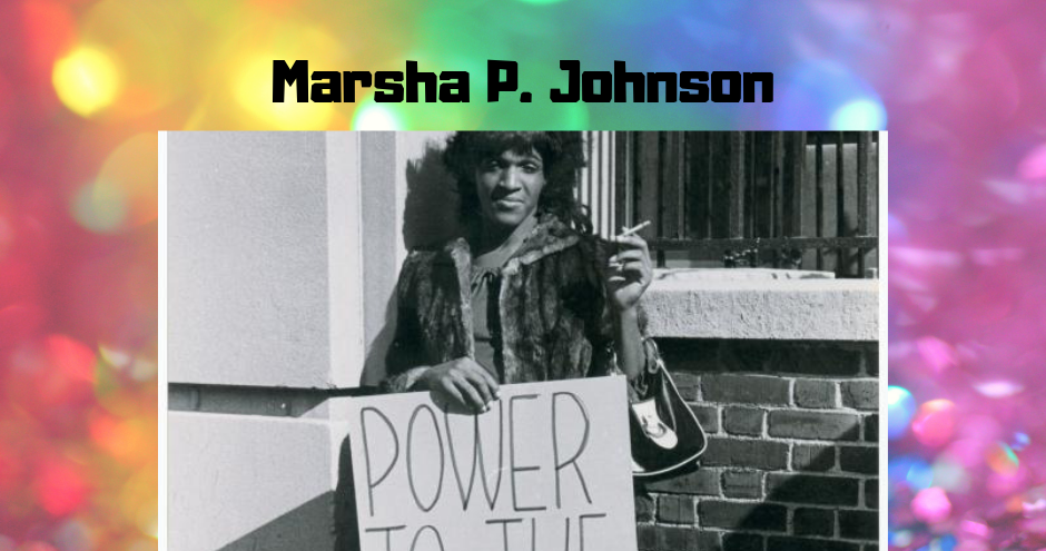 Remembering Marsha P. Johnson 50 Years After the Stonewall Uprising ...
