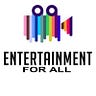 Entertainment for all – Medium