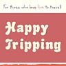 Happy Tripping – Medium