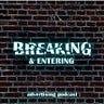 Breaking and Entering – Medium
