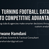 How to work in football (The Data Way) | by Marwane Hamdani | Medium