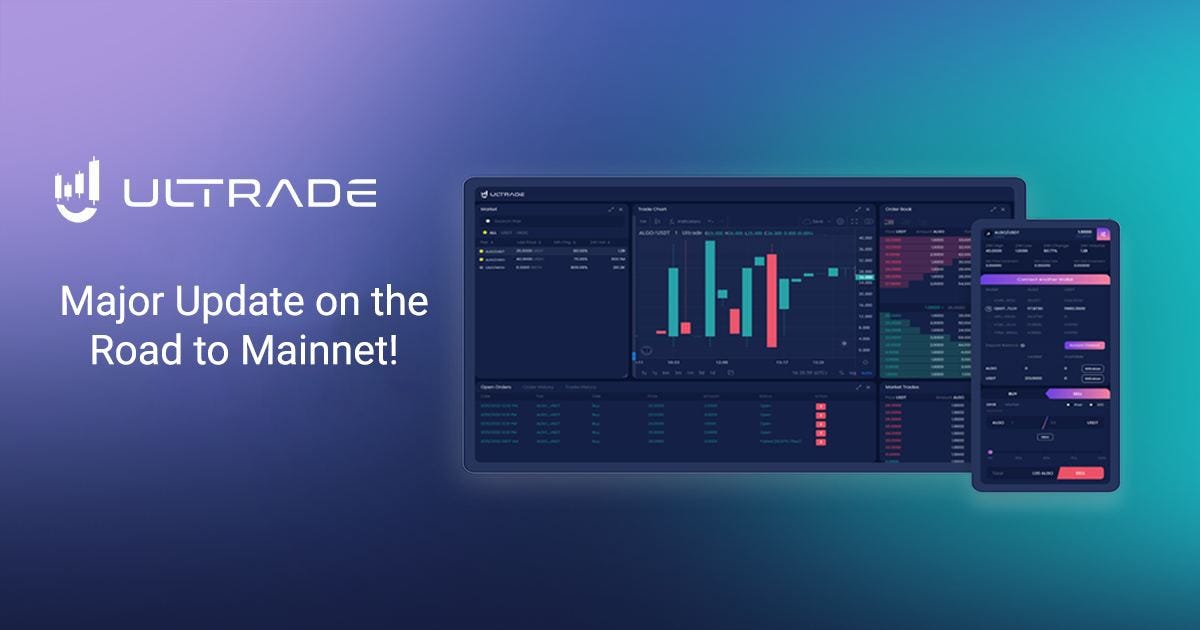 ULTRADE Reaching Milestones on the Road to Mainnet | by ULTRADE | Medium