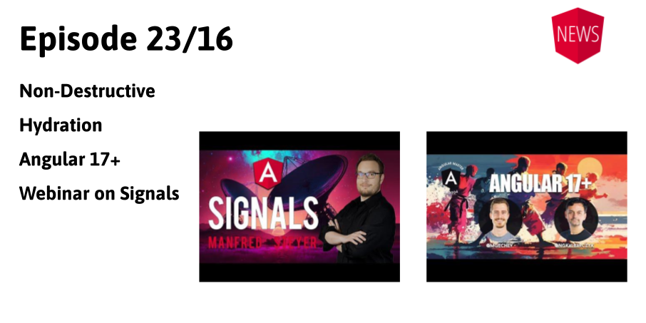 Episode 23/18: Angular 16. Angular 16 is out, and it is the most… | by ng-news | ng-news | May ...