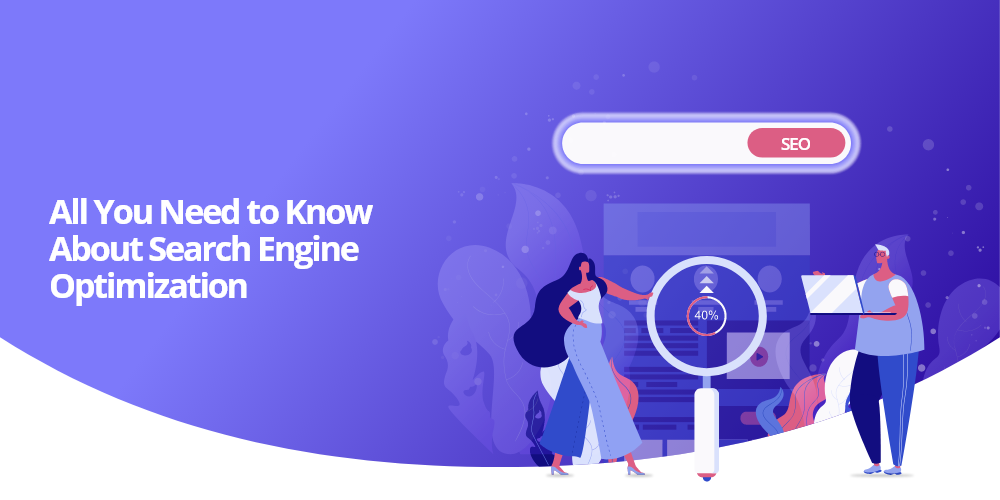 All You Need to Know About Search Engine Optimization (SEO) for Online ...