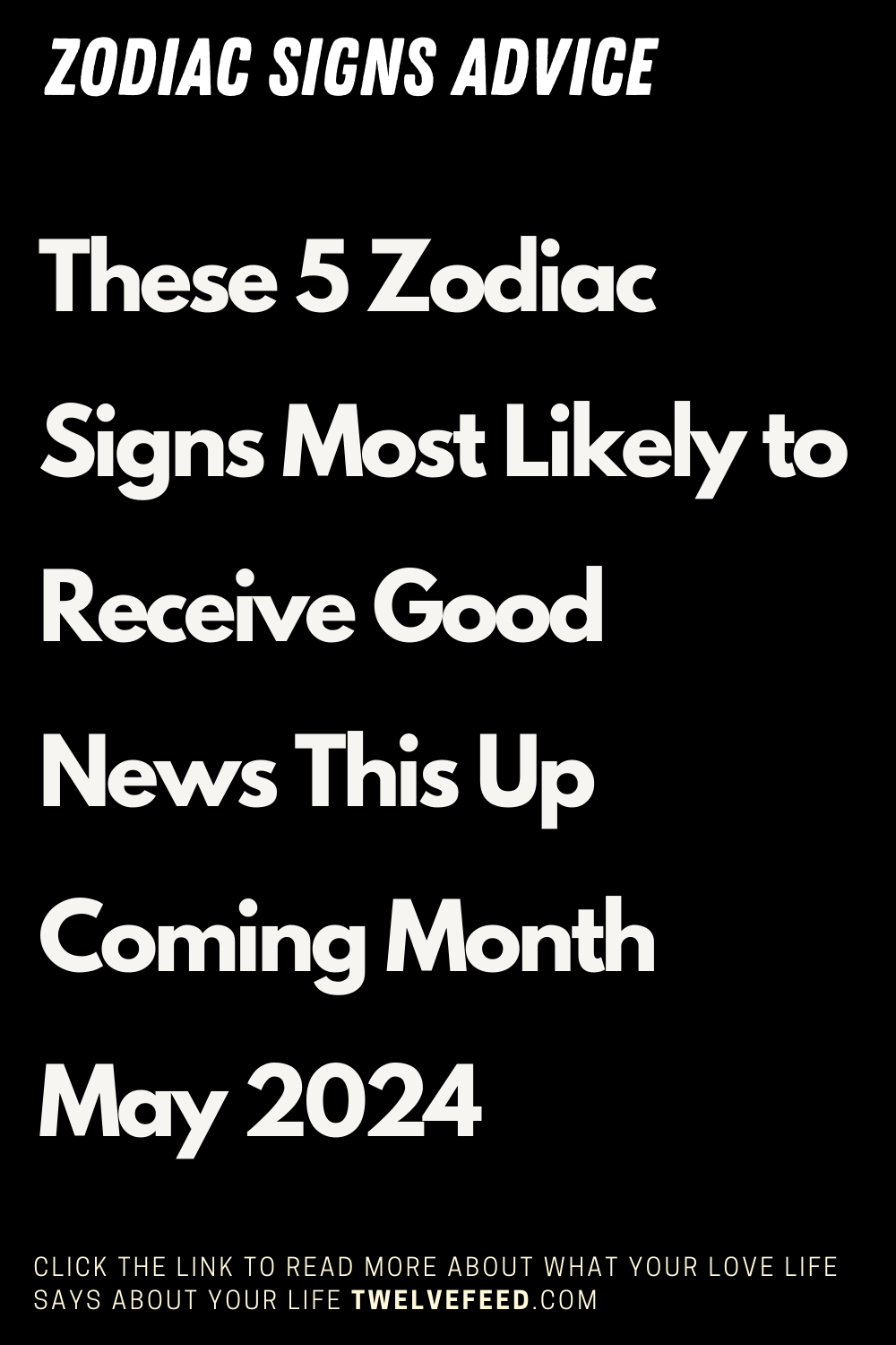 These 5 Zodiac Signs Most Likely to Receive Good News This Up Coming ...