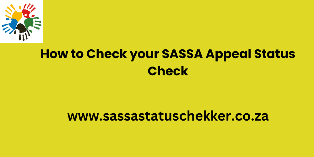 How to Check SASSA Appeal Status in 2024 | by Sassastatuscheck | Aug ...
