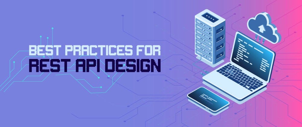 9 Best Practices for REST API Design | by M Abuzar | Medium