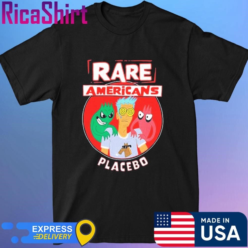 Rare Americans Placebo Shirt - Ricashirt - Medium