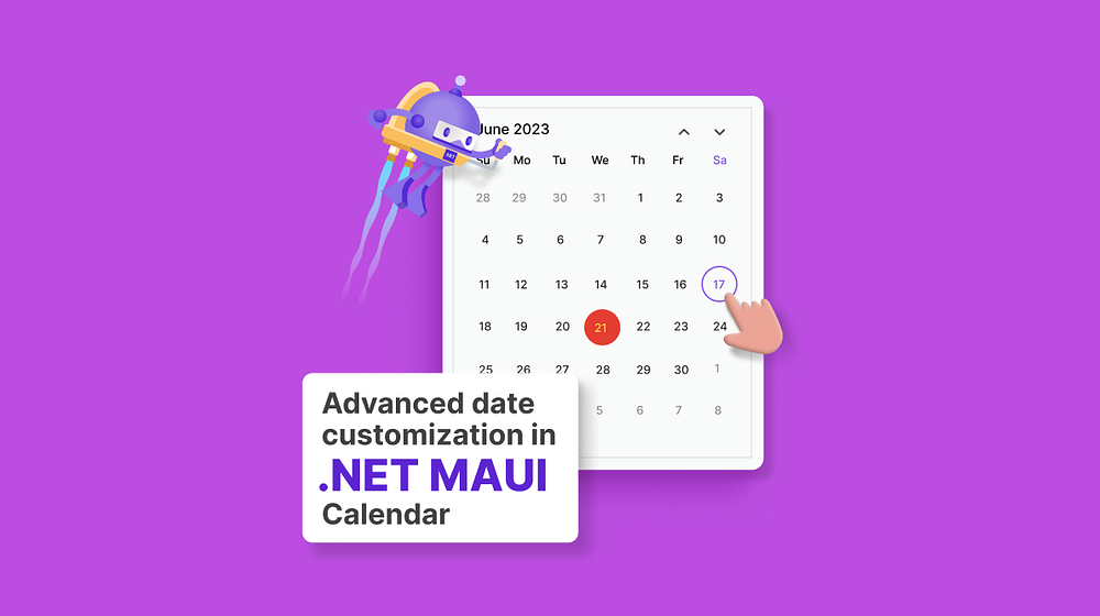 Advanced Date Customization in .NET MAUI Calendar Control | by Jollen Moyani | Syncfusion | Medium