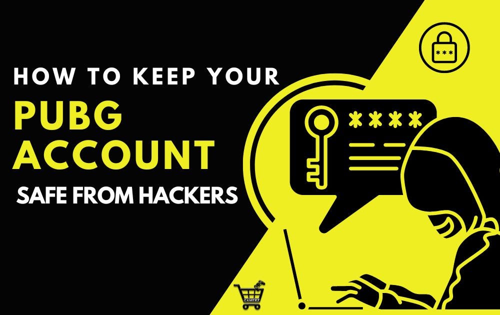 How to Keep Your PUBG Account Safe from Hackers - Damonblue - Medium